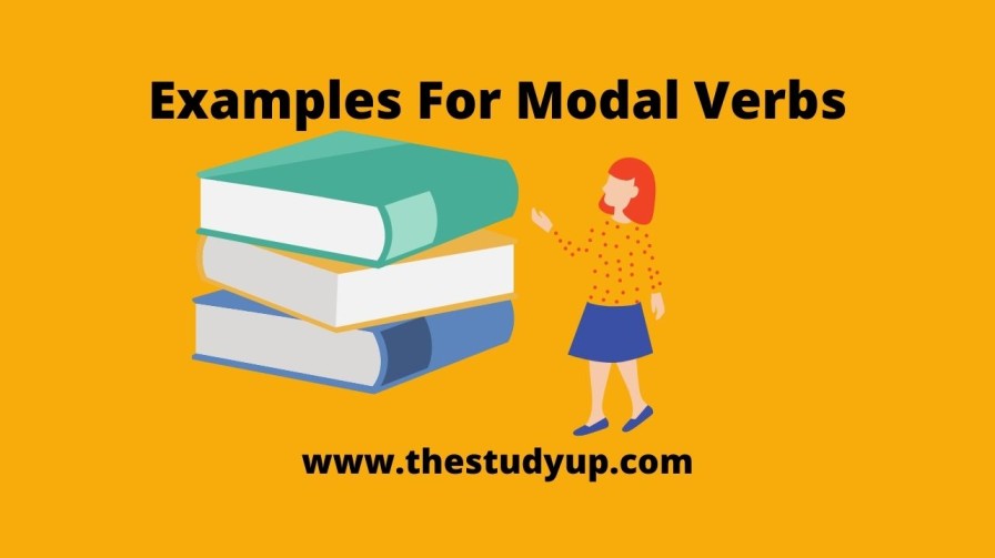 Examples For Modal Verbs - TheStudyUp.com